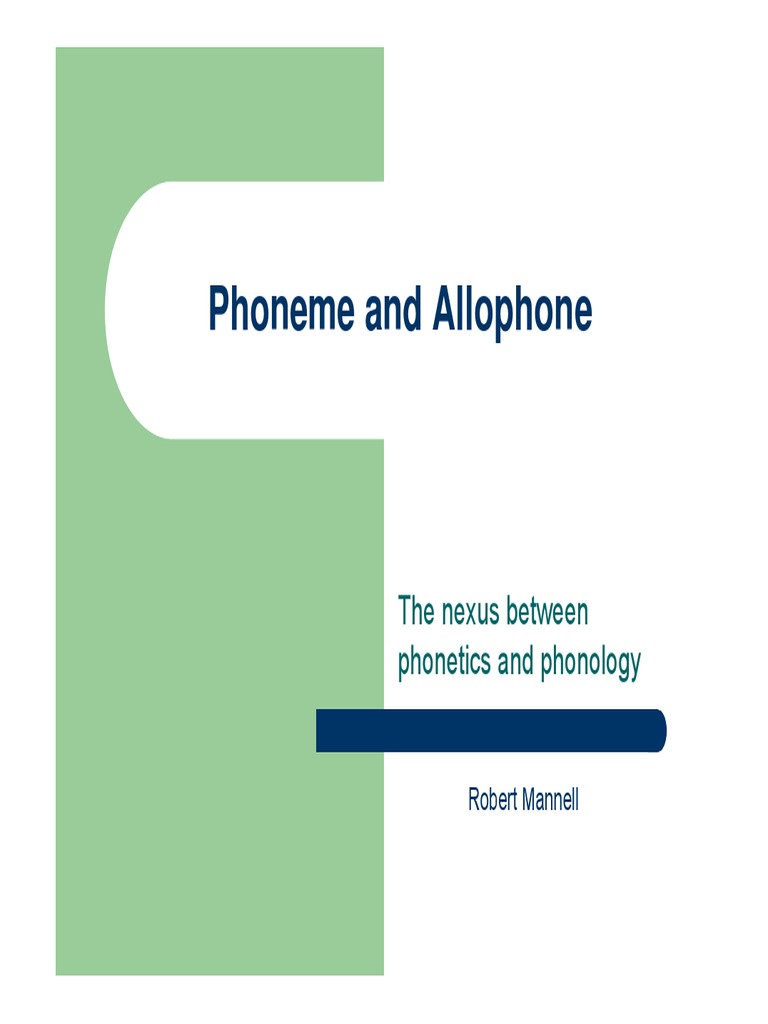 Phoneme and Allophone: The Nexus Between Phonetics and Phonology | PDF ...