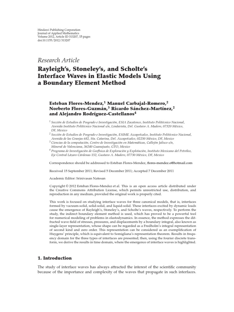 Research Article: Rayleigh's, Stoneley's, and Scholte's Interface Waves in Elastic Models Using ...