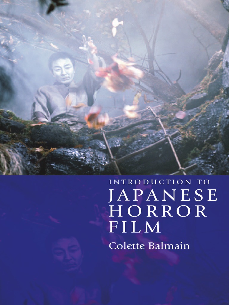 BALMAIN, Colette - Introduction To Japanese Horror Film PDF | Download Free PDF | Cinema | Theatre