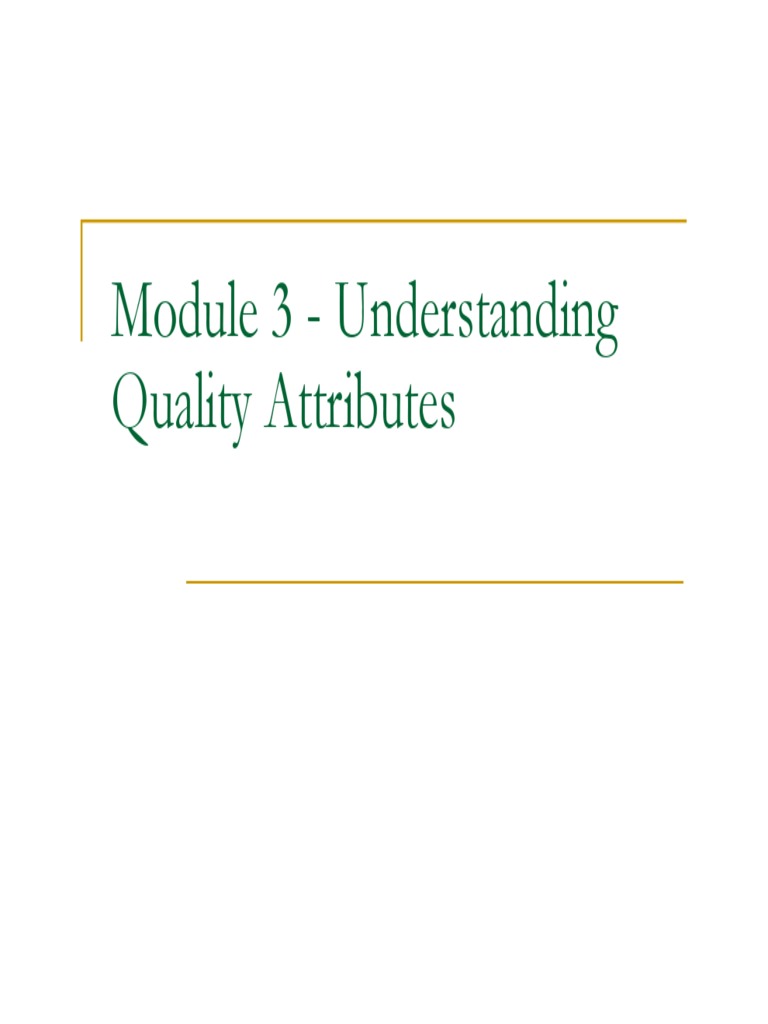 Module 3 Understanding Quality Attributes | PDF | Usability ...