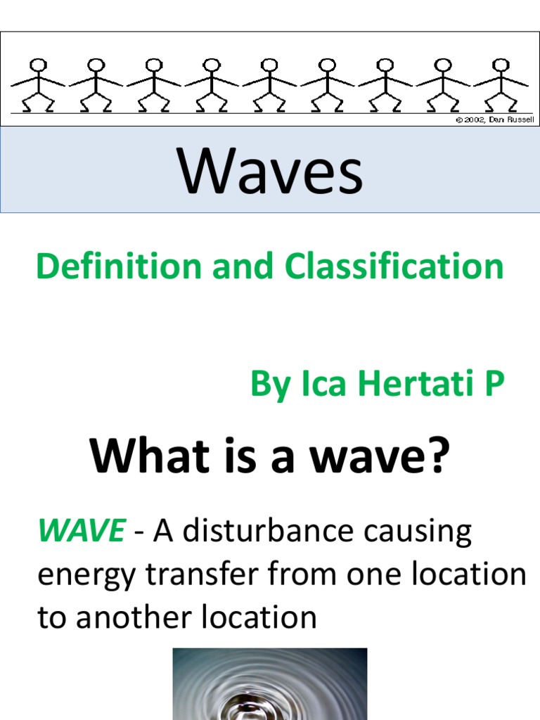 Waves: Definition and Classification by Ica Hertati P | PDF