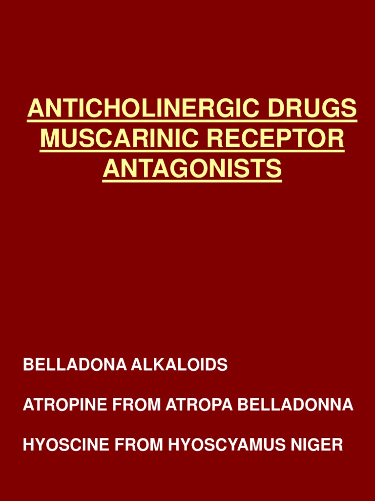 ANTICHOLINERGIC DRUGS.ppt | Acetylcholine | Drugs
