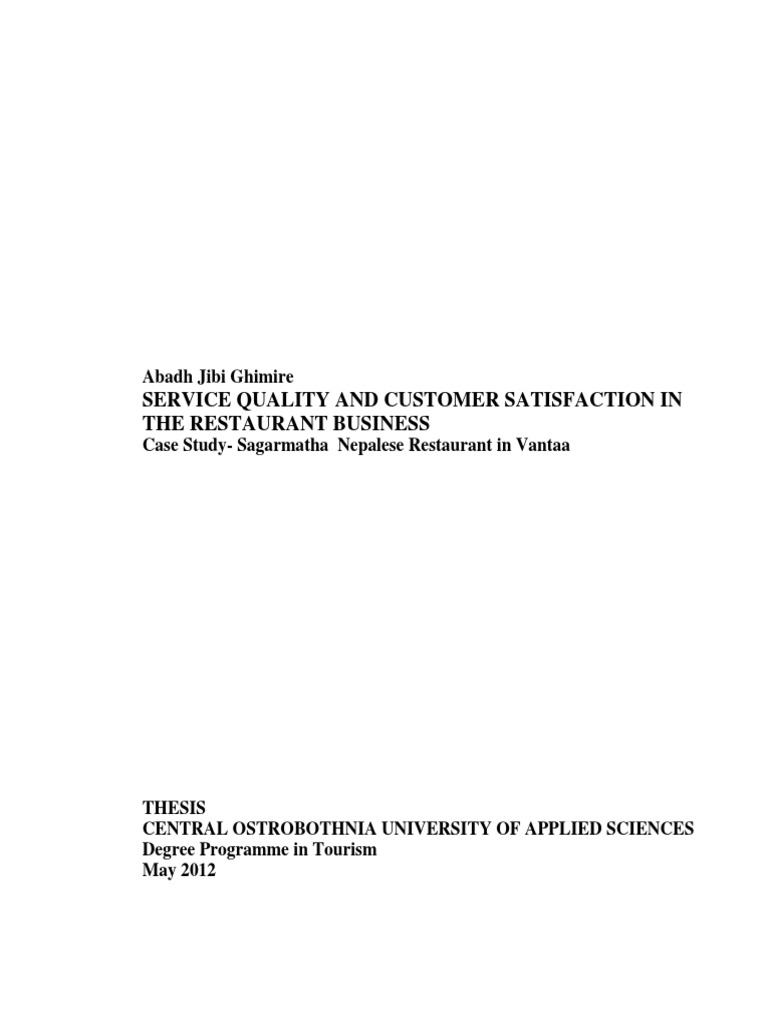 Service Quality and Customer Satisfaction in The Restaurant Business ...