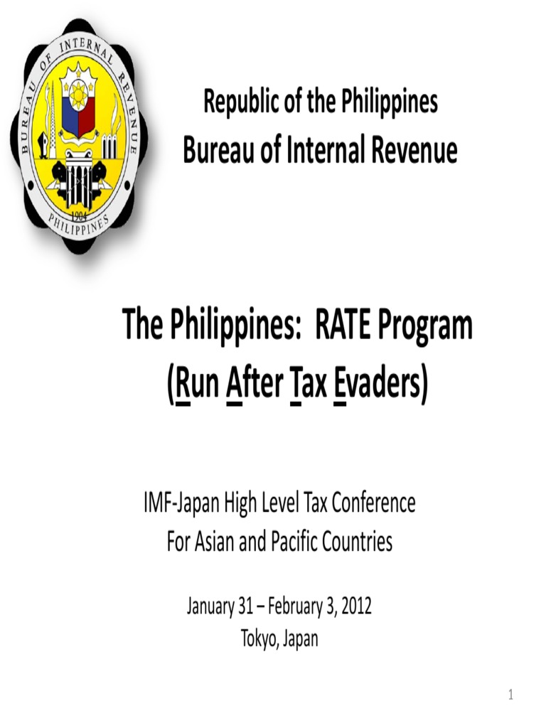 The Philippines: RATE Program (Run After Tax Evaders) : Bureau of Internal Revenue | PDF | Tax ...