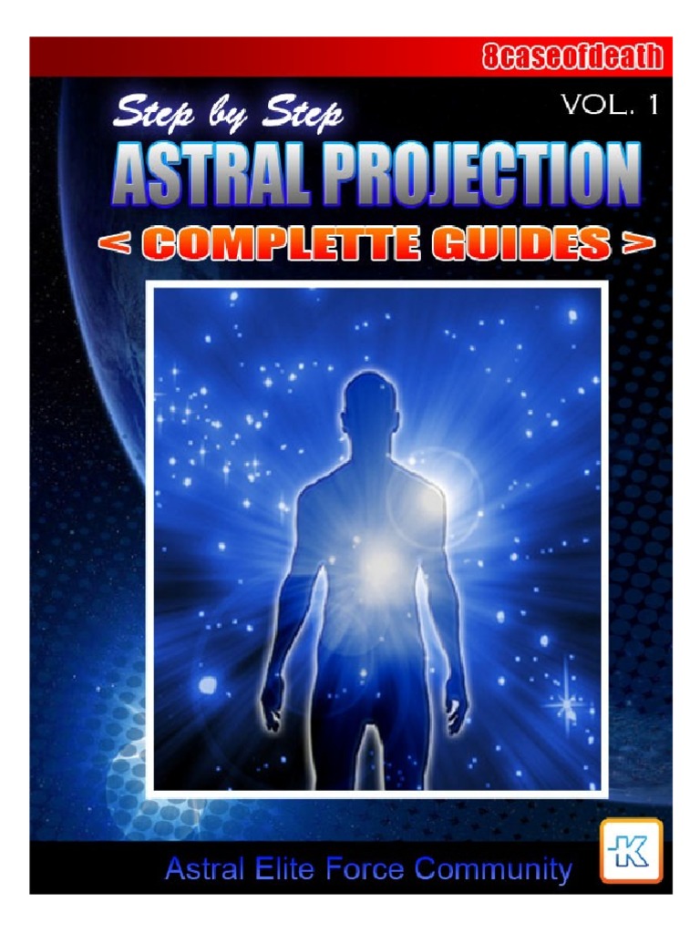 Astral Projection (8caseofdeath - Vol1&2) | PDF | Pengembangan Diri