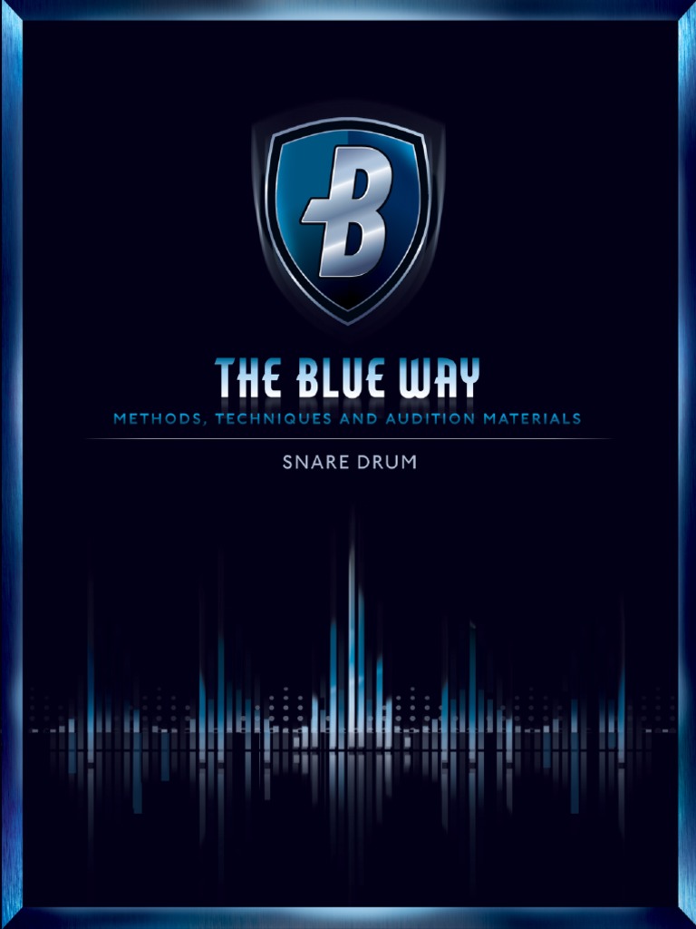 2013 The Blue Way (Snare) | PDF | Audition | Cognition