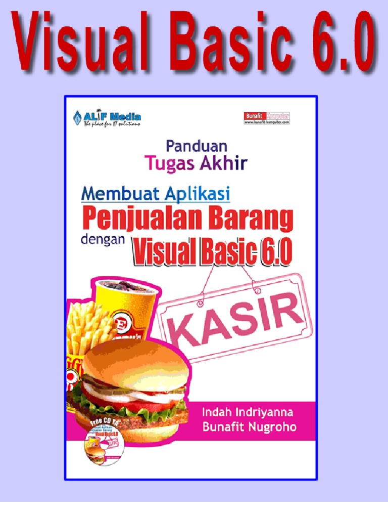 Visual Basic 6.0 - Panduan Tugas Akhir Membuat Sistem Informasi Penjualan Barang | PDF | Bisnis ...