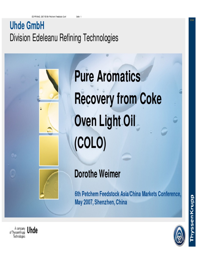 Pure Aromatics Recovery From Coke Oven Light Oil (COLO) : Division ...