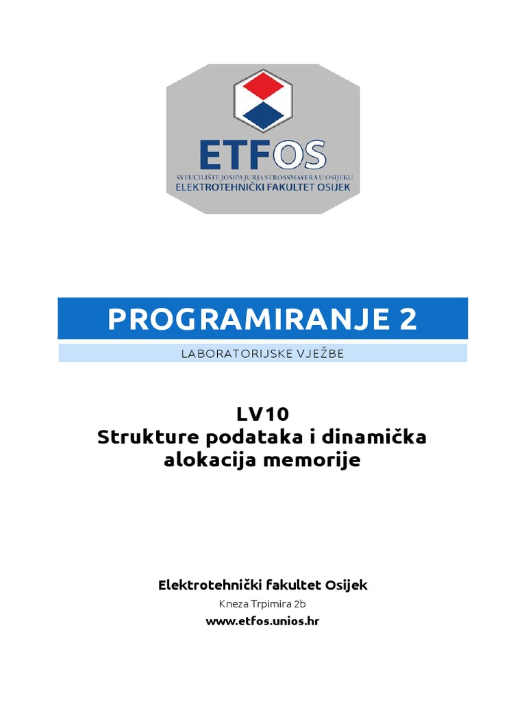 LV10 Dinamicka Alokacija Memorije U Strukturama M | PDF