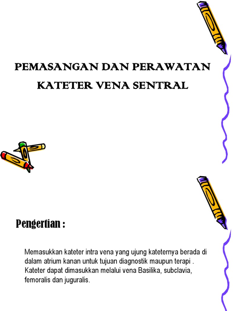 Pemasangan dan Perawatan CVC pada Bayi | PDF