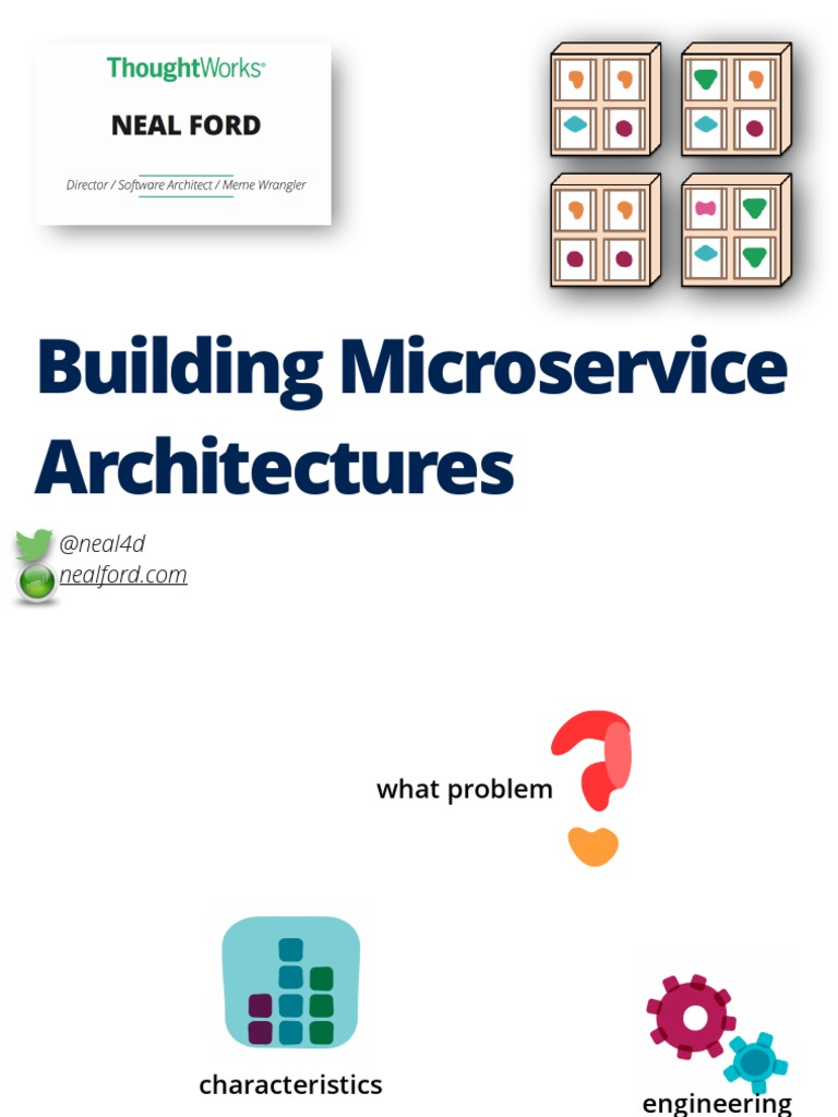 Building Microservice Architectures Neal Ford | PDF | Service Oriented Architecture ...