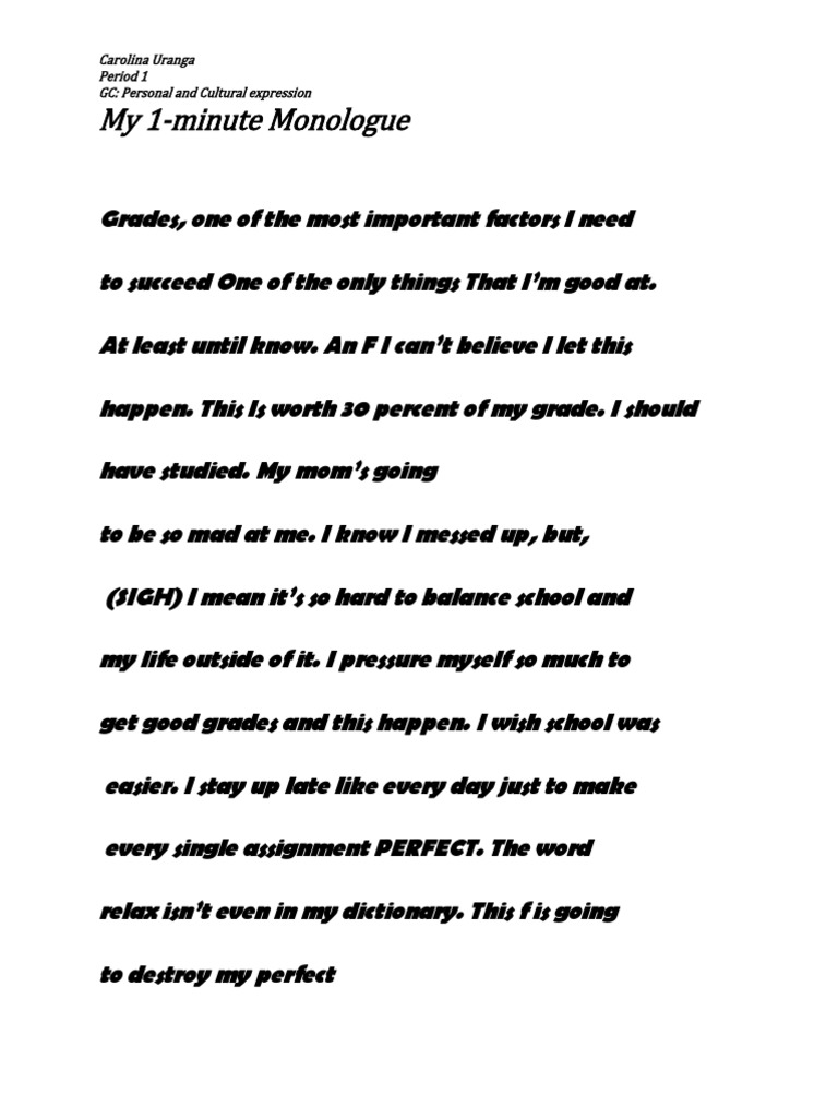 My 1-Minute Monologue: Carolina Uranga Period 1 GC: Personal and ...