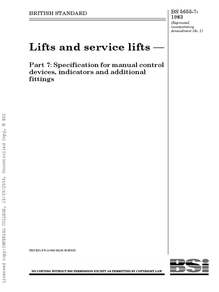 Lifts and Service Lifts - : Part 7: Specification For Manual Control ...