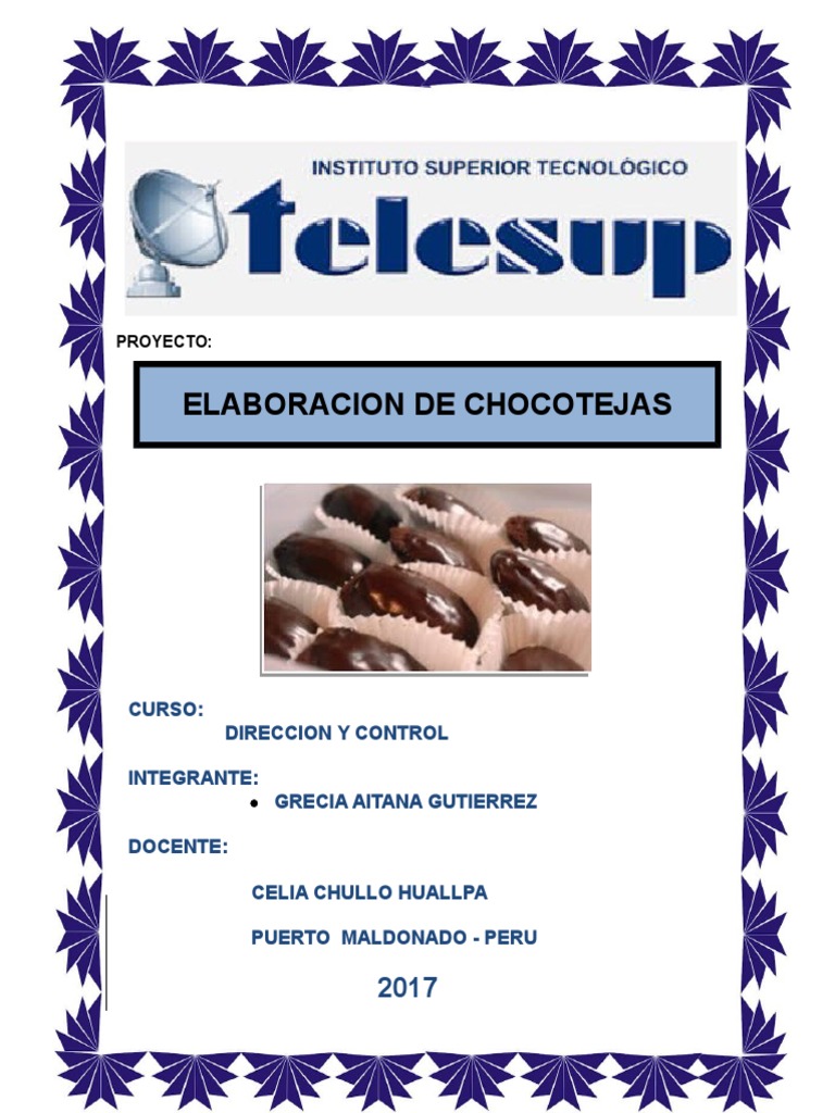 Proyecto de Elaboracion de Chocotejas | PDF | Chocolate | Sólidos de cacao