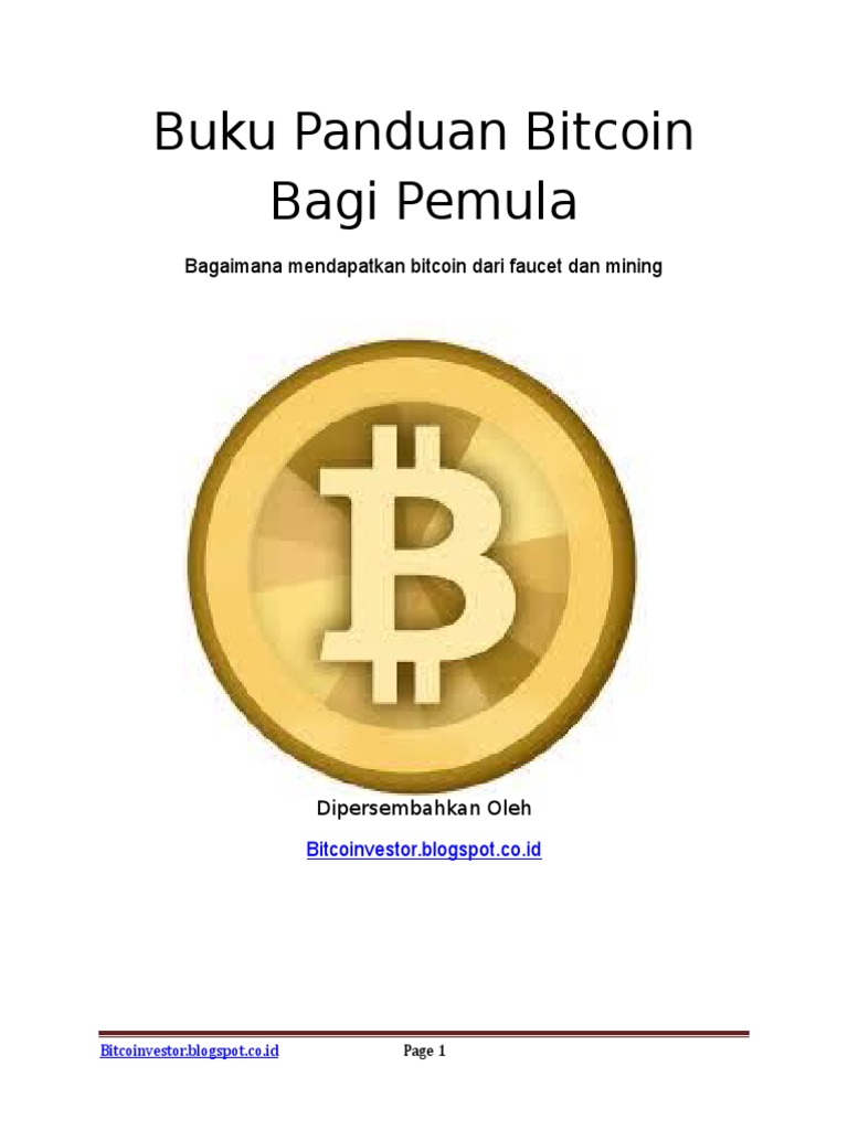 Buku Panduan Bitcoin Bagi Pemula | PDF | Pengelolaan Keuangan & Uang ...
