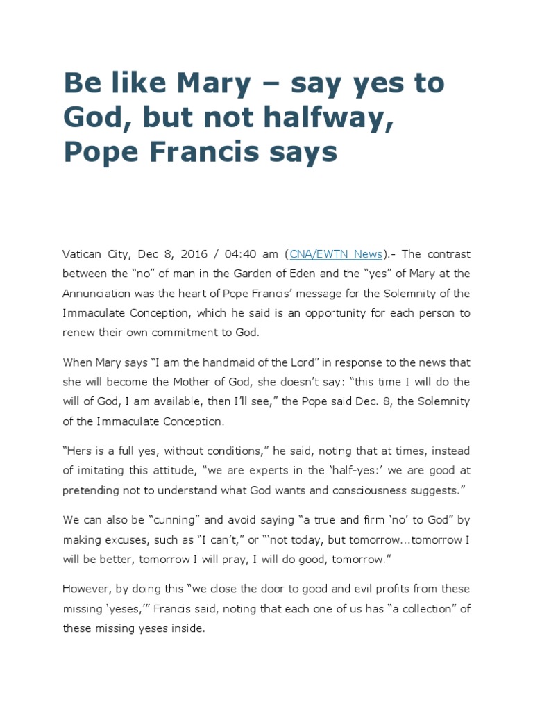 CNA 08.12.2016.Be Like Mary, Says Yes to God, But Not Halfway. | Mary ...
