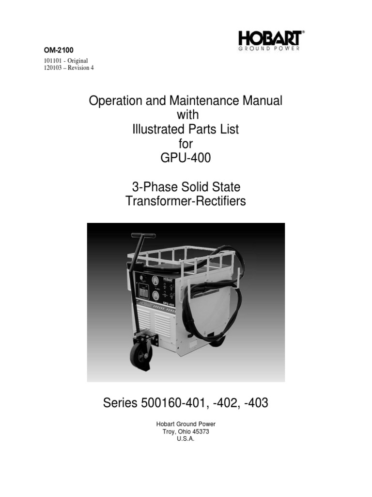 Operation and Maintenance Manual With Illustrated Parts List For GPU ...