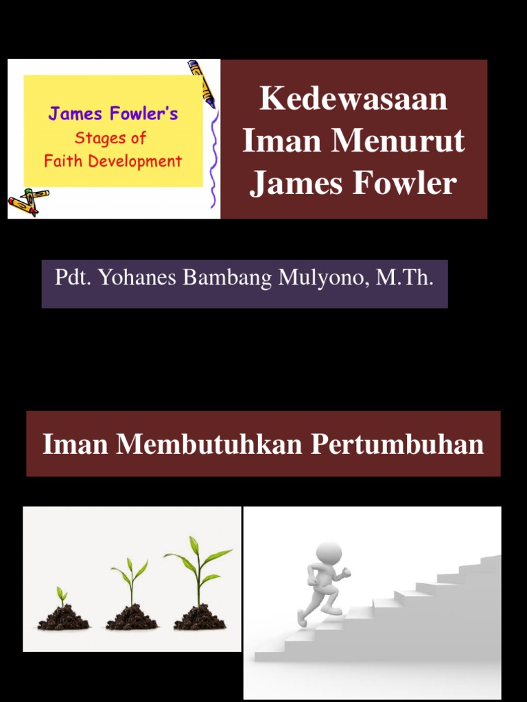 Stages of Faith James Fowler - Ukrida | PDF
