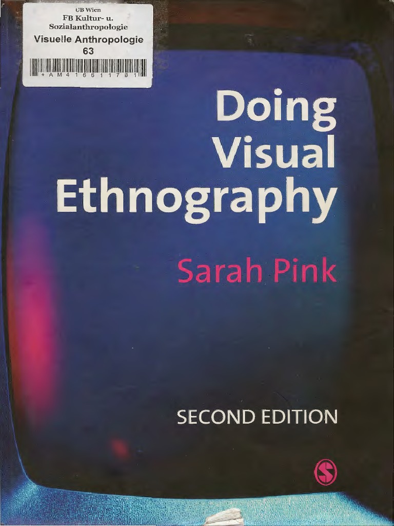 Doing Visual Ethnography - Images, Media and Representation in Research ...
