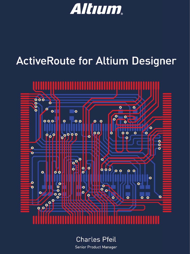 Altium WP ActiveRoute For Altium Designer WEB | PDF | Routing | Areas ...