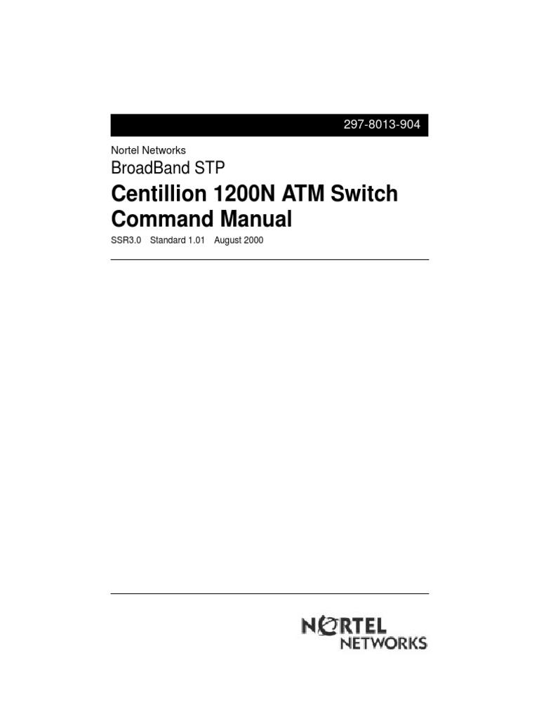 Centillion 1200N Atm Switch Command Manual: Broadband STP | PDF ...