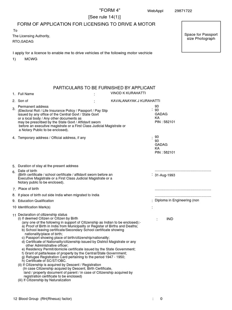"FORM 4" (See Rule 14 (1) ) Form of Application For Licensing To Drive ...