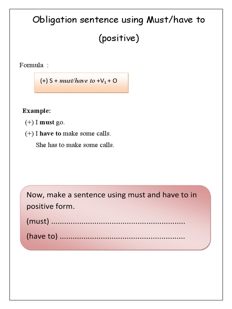 Obligation Sentence Using Must/have To (Positive) | PDF