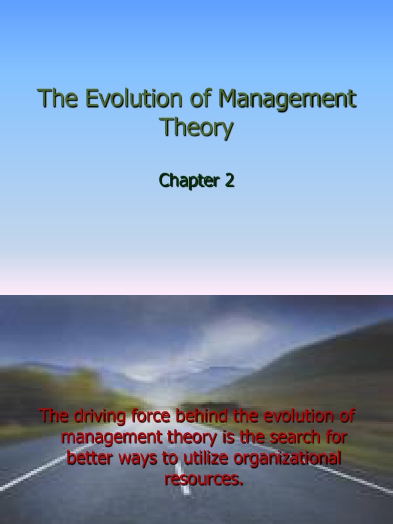 Evolution of Management Theory | PDF | Division Of Labour | Employment