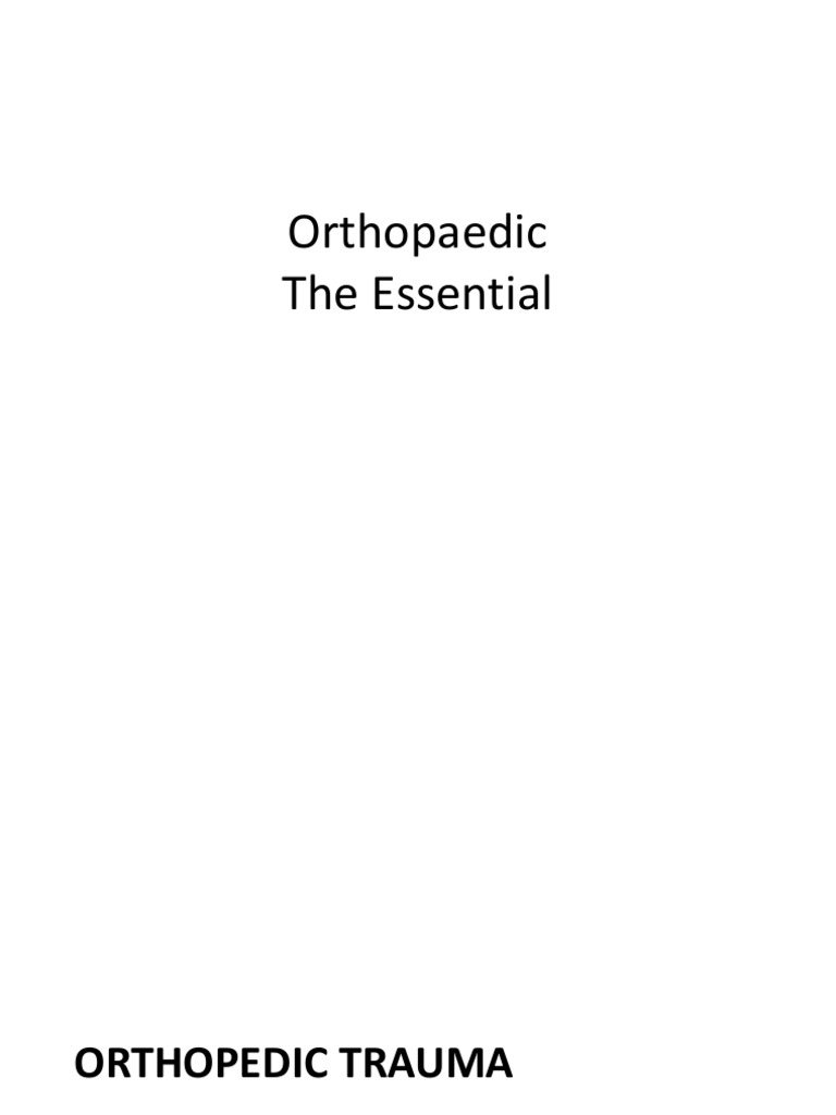 Ortho Essential | PDF | Healing | Bone