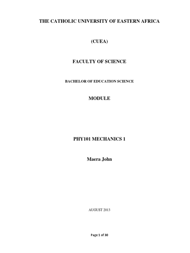 Vectors, Scalars, and Motion: An Analysis of the Fundamental Physical Quantities and Concepts in ...