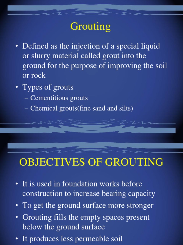 Grouting: Definition and Methods | PDF | Soil | Soil Mechanics