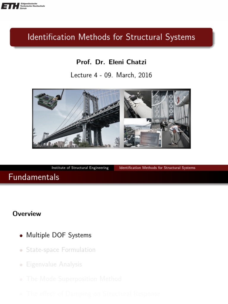 Identification Methods For Structural Systems: Prof. Dr. Eleni Chatzi ...