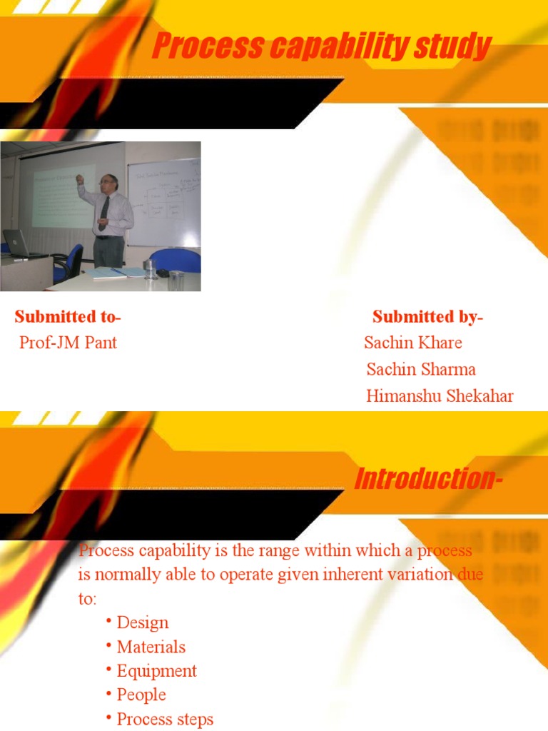 Process Capability Study: Submitted To-Submitted by | PDF | Engineering Tolerance | Statistics