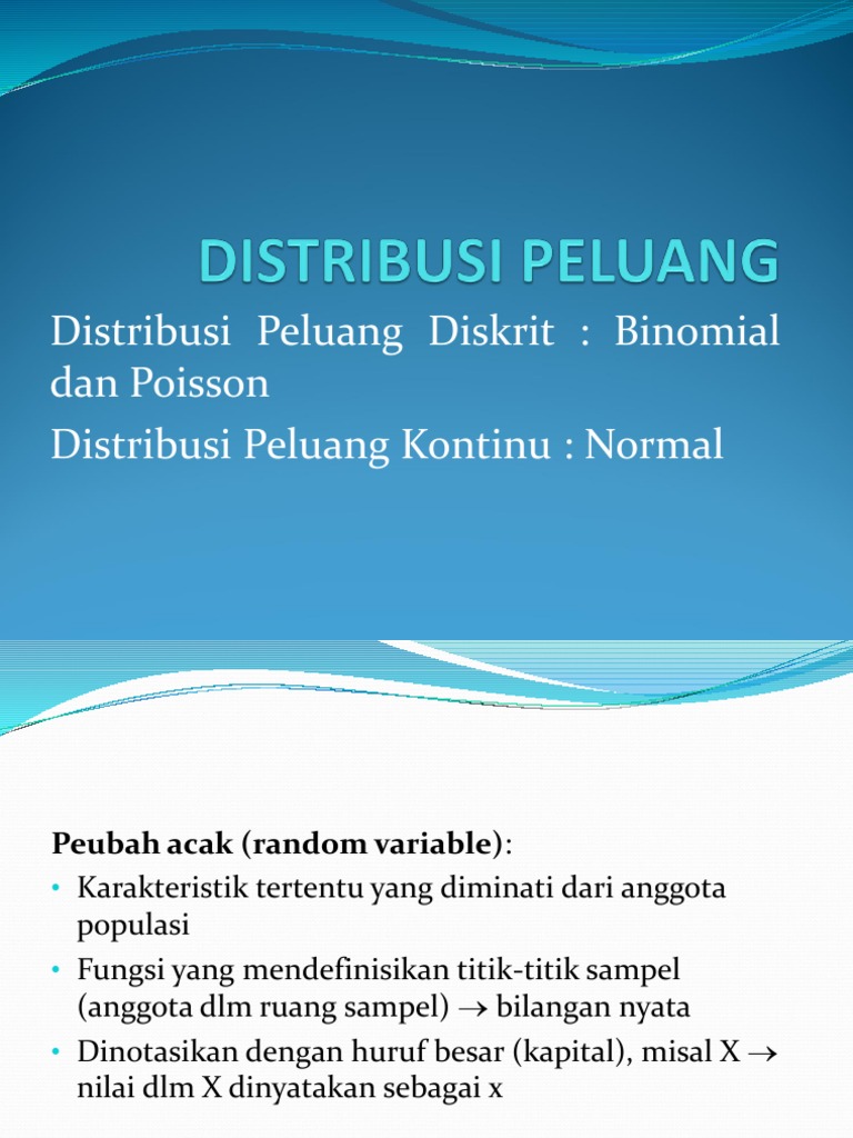 DISTRIBUSI PELUANG s1 | PDF | Metode & Bahan Ajar