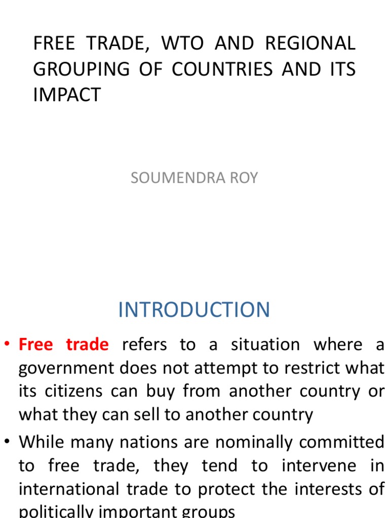 Free Trade, Wto and Regional Grouping of | PDF | World Trade ...