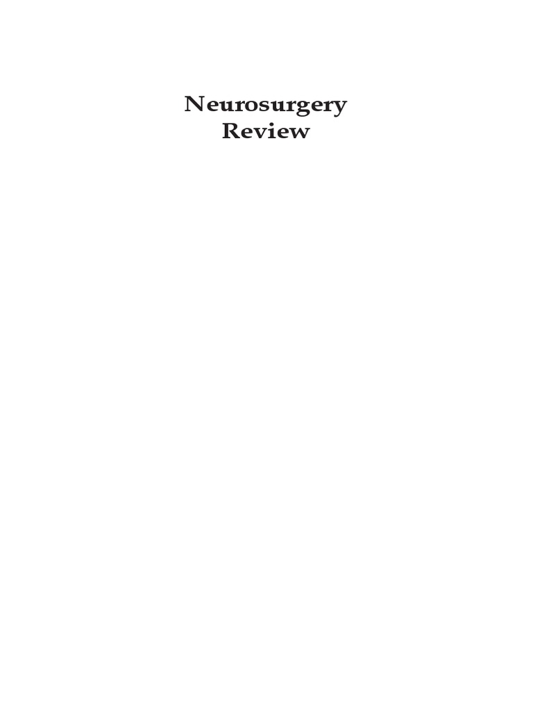 Neurosurgery Review (PDF) (UnitedVRG) PDF | PDF | Vertebral Column ...