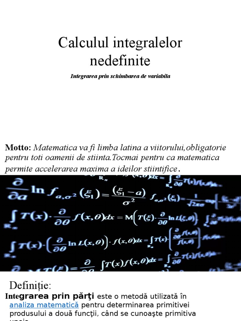 Calculul-Integralelor-nedefinite (Schimbarea de Variabila Si Integrarea ...