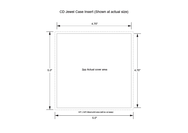 CD Jewel Case Insert (Shown at Actual Size) : 1/8" (.125") Bleed Print ...