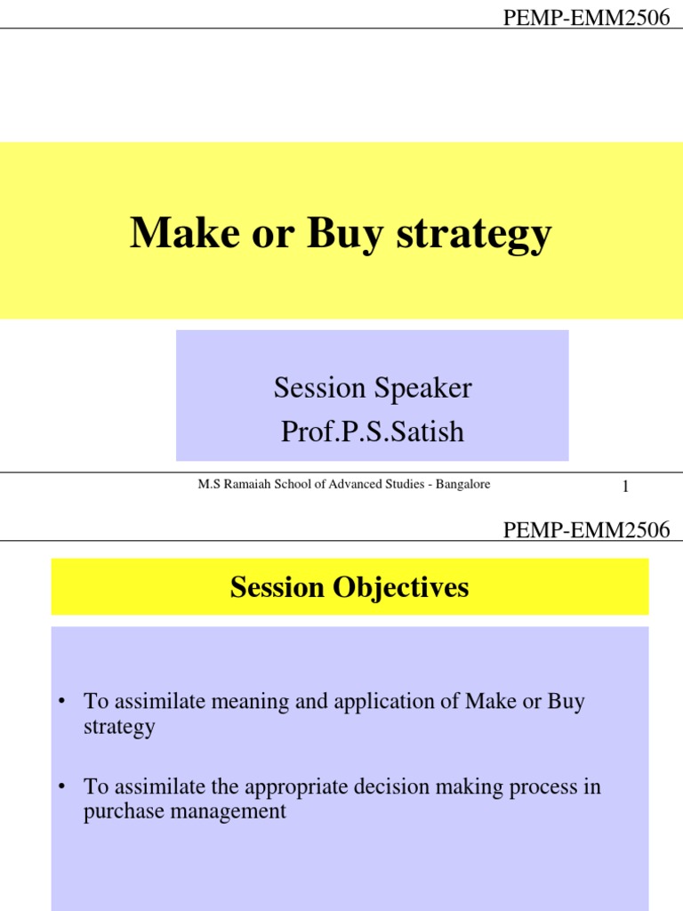 Session 7 - Make or Buy Strategy | PDF | Net Present Value | Economies