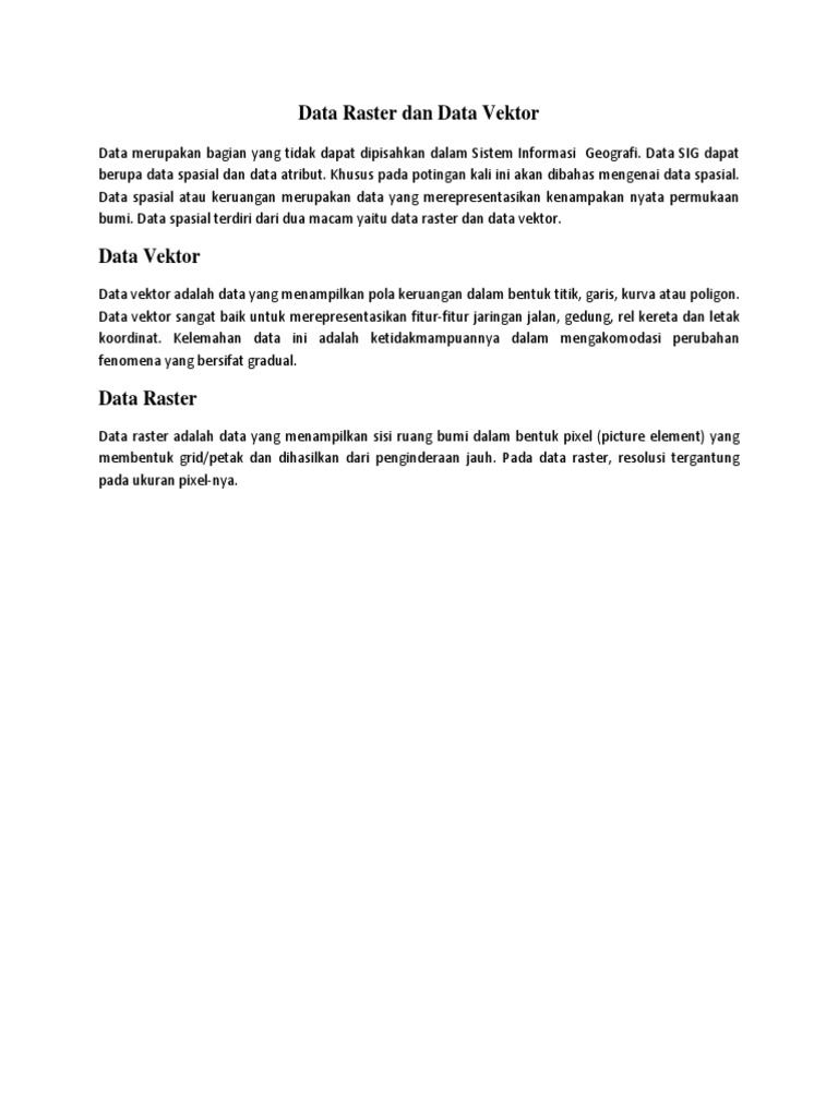 Data Raster Dan Data Vektor | PDF | Metode & Bahan Ajar