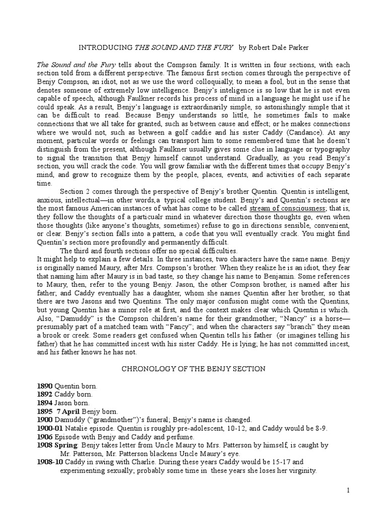 The Sound and The Fury Tells About The Compson Family. It Is Written in ...
