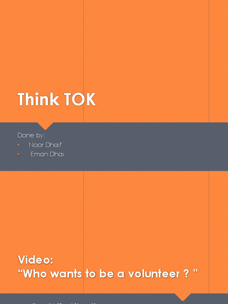 Think TOK: Done By: Noor Dhaif Eman Dhai | PDF | Philosophy
