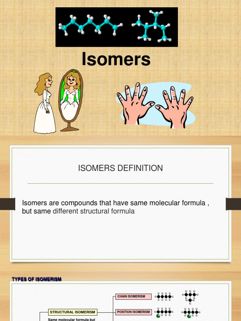 Isomers | PDF | Science & Mathematics