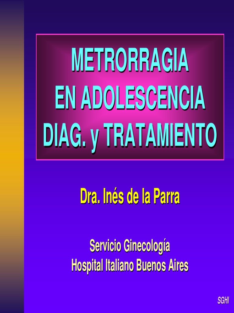 Metrorragia en Adolescencia Diagnostico y Tratamiento PDF | PDF ...