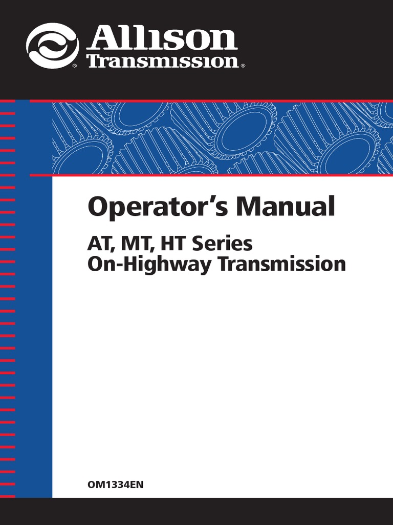 Allison at MT HT Transmission Operators Manual | PDF | Manual ...
