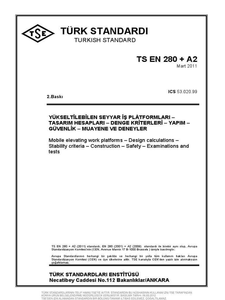 Türk Standardi: TS EN 280 + A2 | PDF