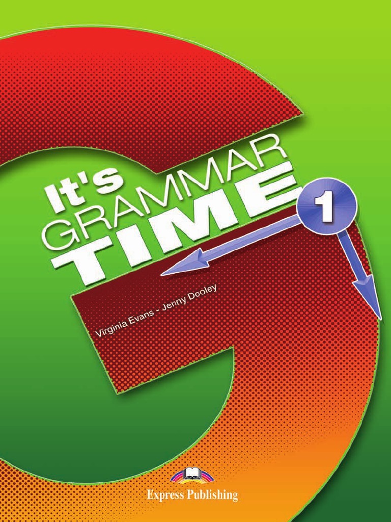 It's Grammar Time Is A Series of Four Grammar Books in Full: Key ...