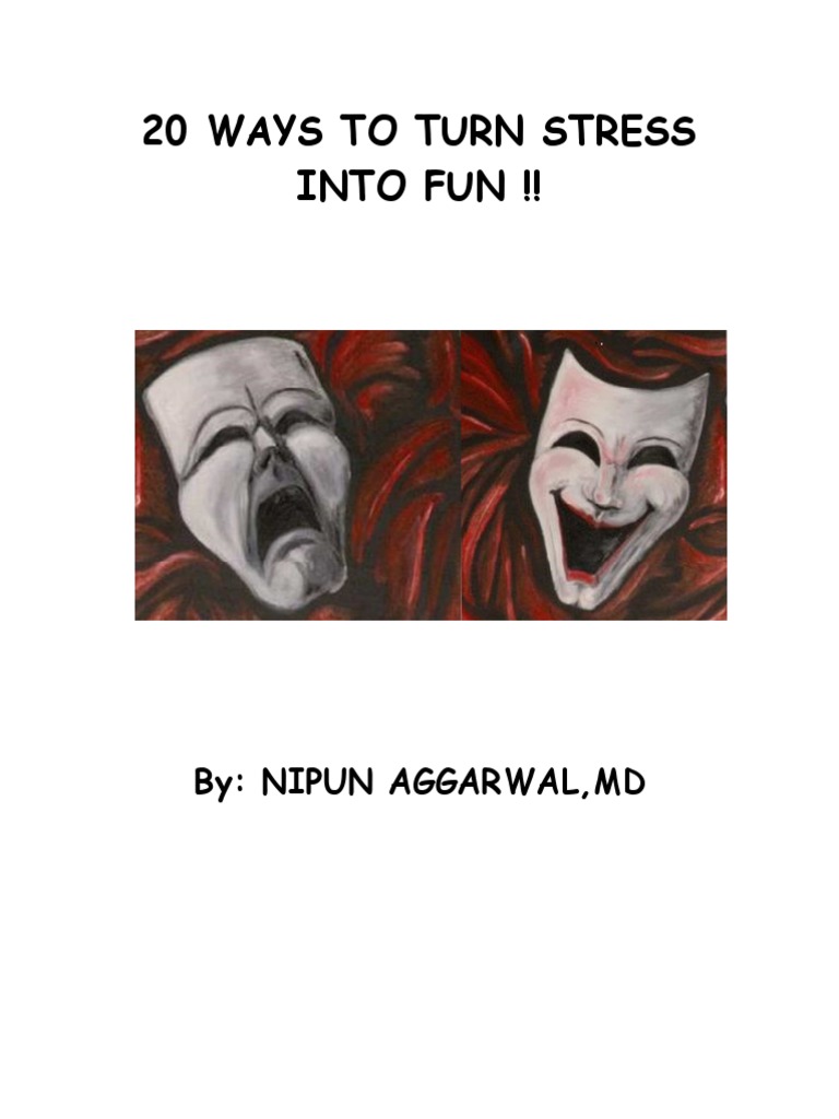 20 Ways To Turn Stress Into Fun | PDF | Physical Exercise | Vegetables