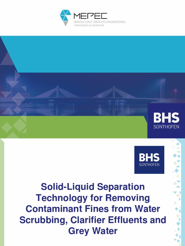 Solid-Liquid Separation Technology For Removing Contaminant Fines From ...