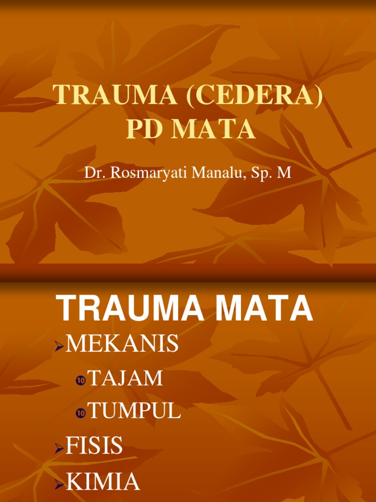 Penanganan Pertama Trauma Mata Akibat Kimia dan Mekanis | PDF